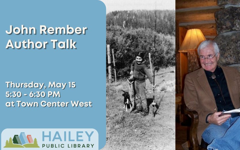 John Rember to Read New Essays About Life in the Sawtooths