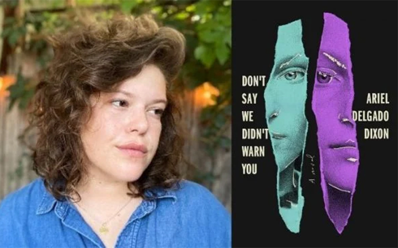 Ariel Delgado Dixon to Discuss Novel about Troubled Teen Industry